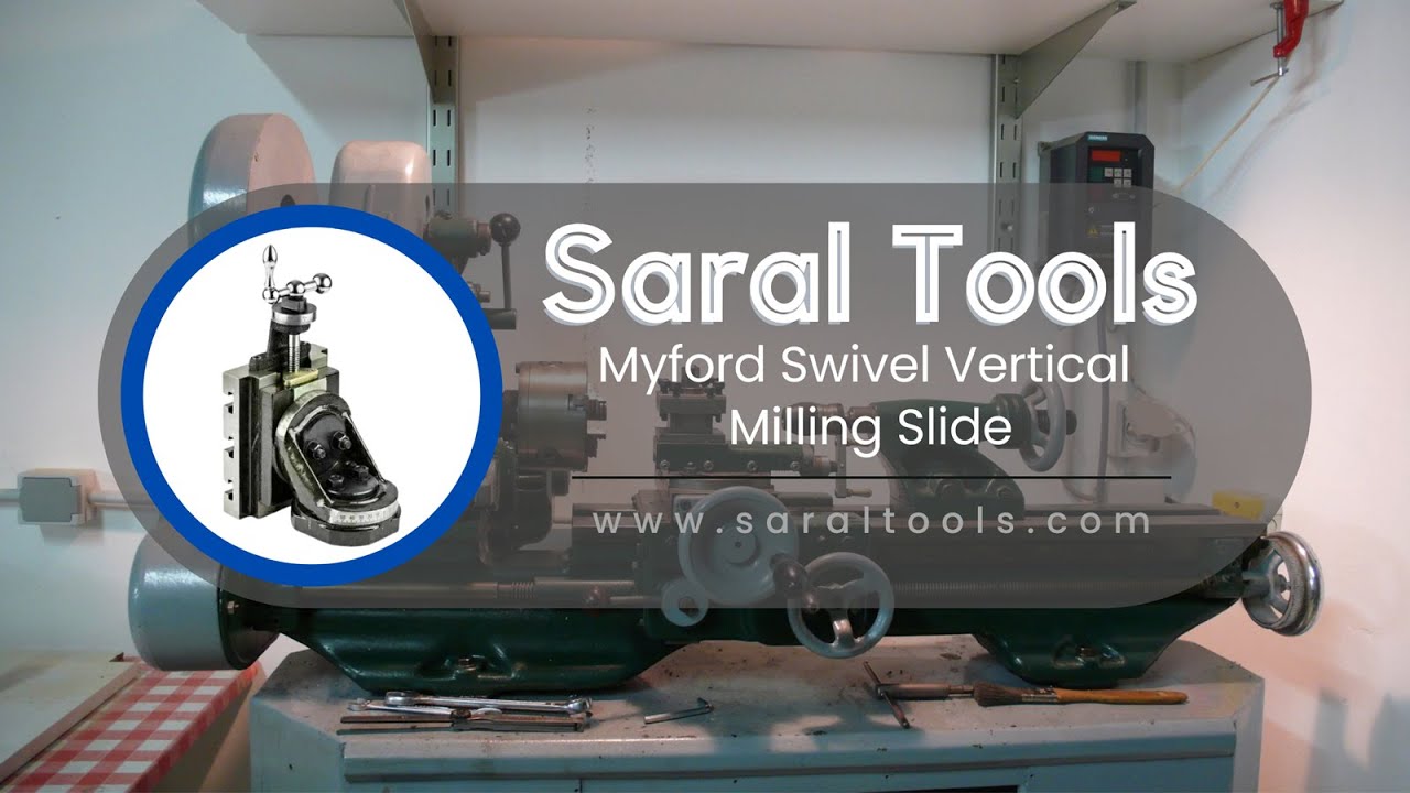 Myford Swivel Vertial Milling Slide 4" x 5" - YouTube