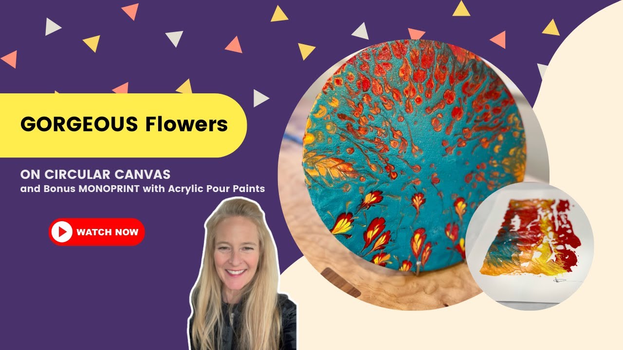 GORGEOUS Flowers on Circular Canvas and Bonus MONOPRINT with Acrylic ...