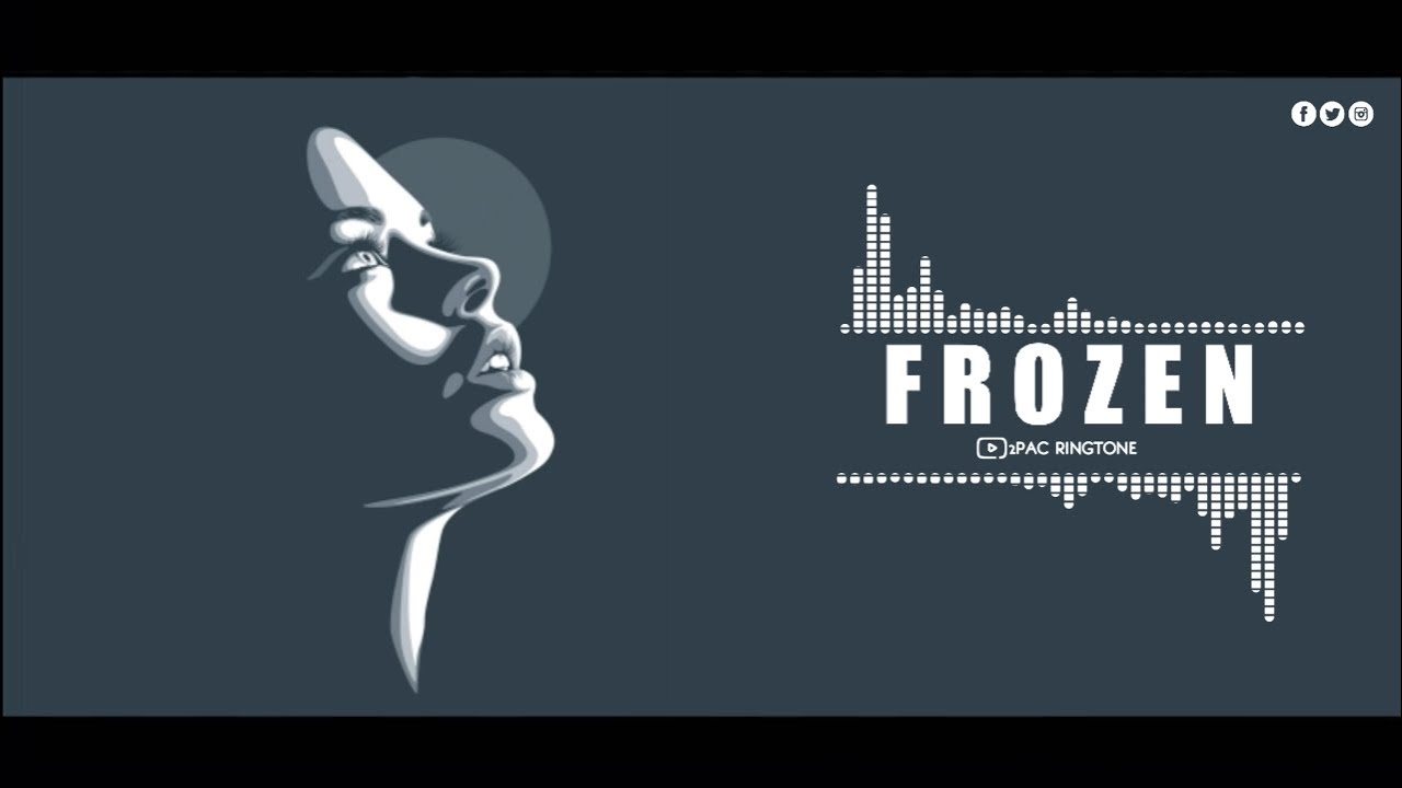 Frozen (Sickick Remix) Ringtone || 2Pac_Ringtone X - YouTube