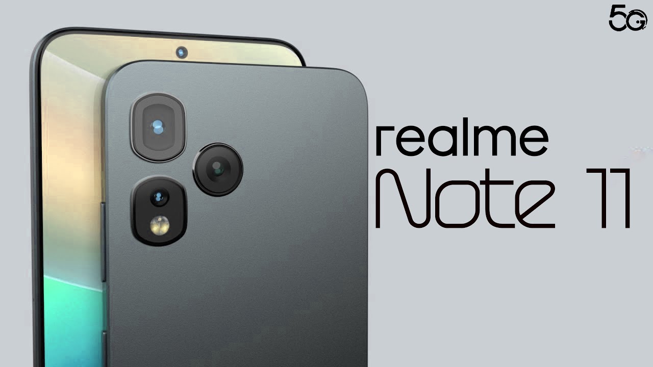REALME Note 11 : 6000mah Battery, Snapdragon 888+, 108MP Quad Camera ...