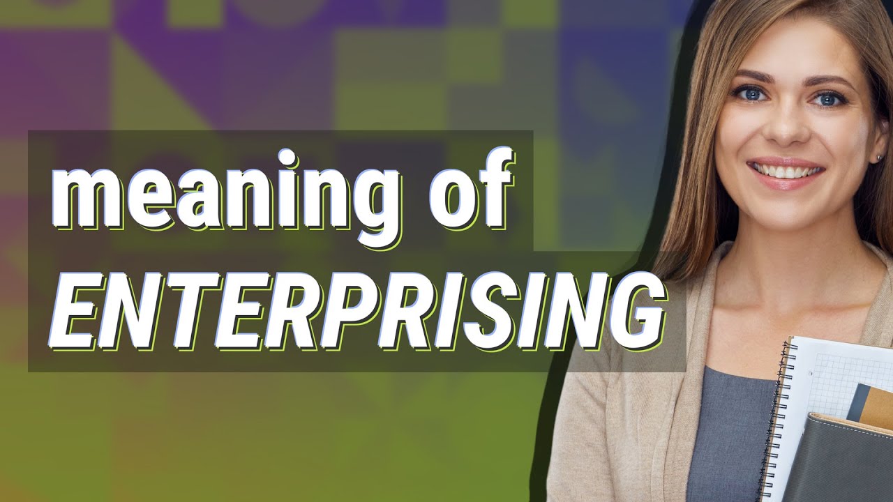 Enterprising | meaning of Enterprising - YouTube