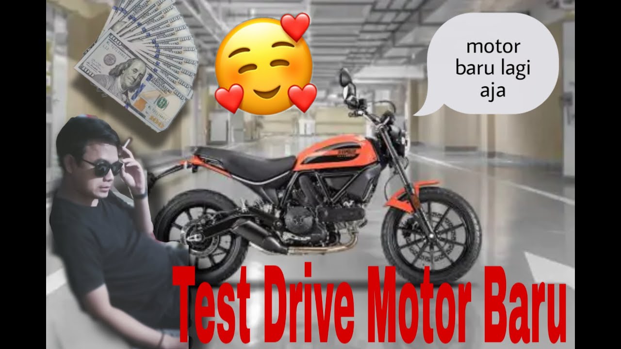 Test Drive Motor Baru - YouTube
