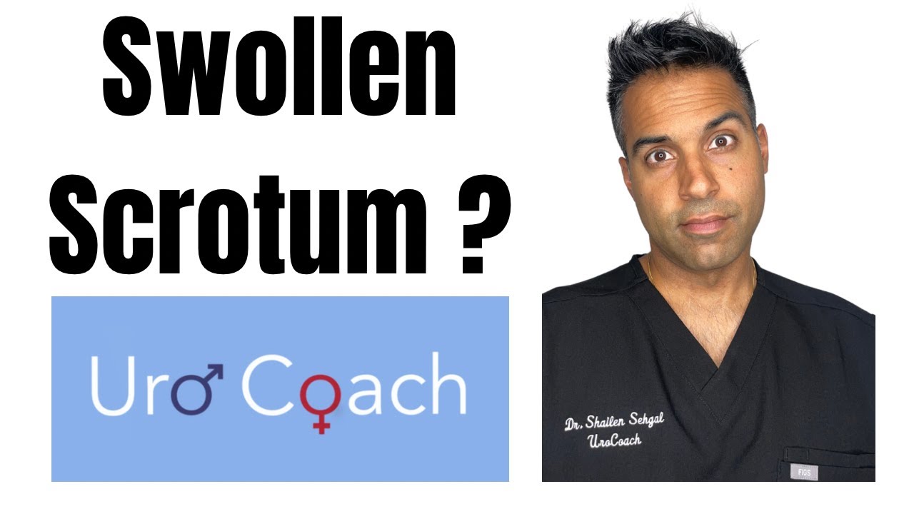 Swollen Scrotum? - YouTube