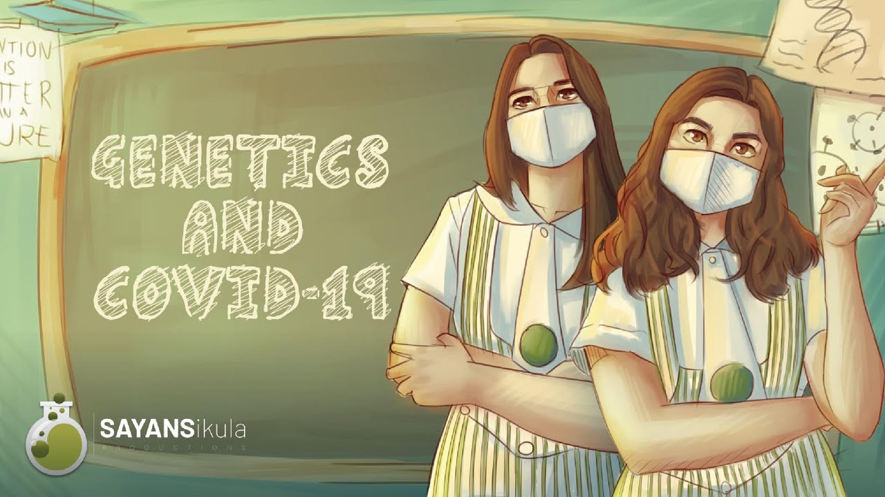 Siyensikula 2021 | Entry No. 1 || Genetics and COVID - 19 - YouTube