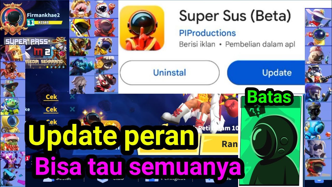 UPDATE PERAN SUPER SUS INDONESIA - KHUSUS MODE ALL ROLES INI DIA BATAS ...
