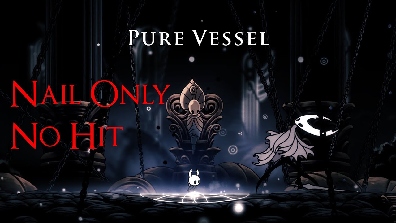Hollow Knight - Radiant Pure Vessel (Nail Only, No Hit) - YouTube