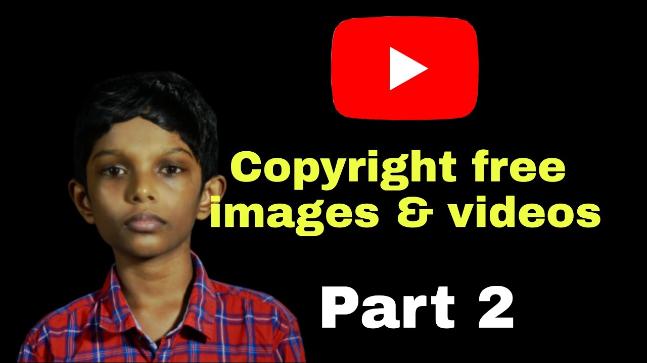 Copyright Free Images And Videos 4 Websites Part 2 🔥🔥🔥🔥 In Free 😱 Youtube