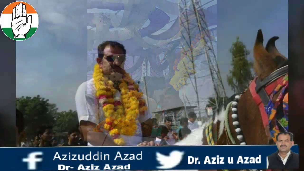 congress pardesh sachiv Dr.Aziz. Azad. कॉंग्रेस प्रदेश सचिव एवं पीसीसी ...