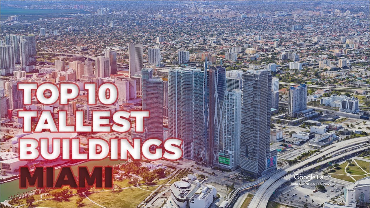 TOP 10 Tallest buildings in Miami - YouTube