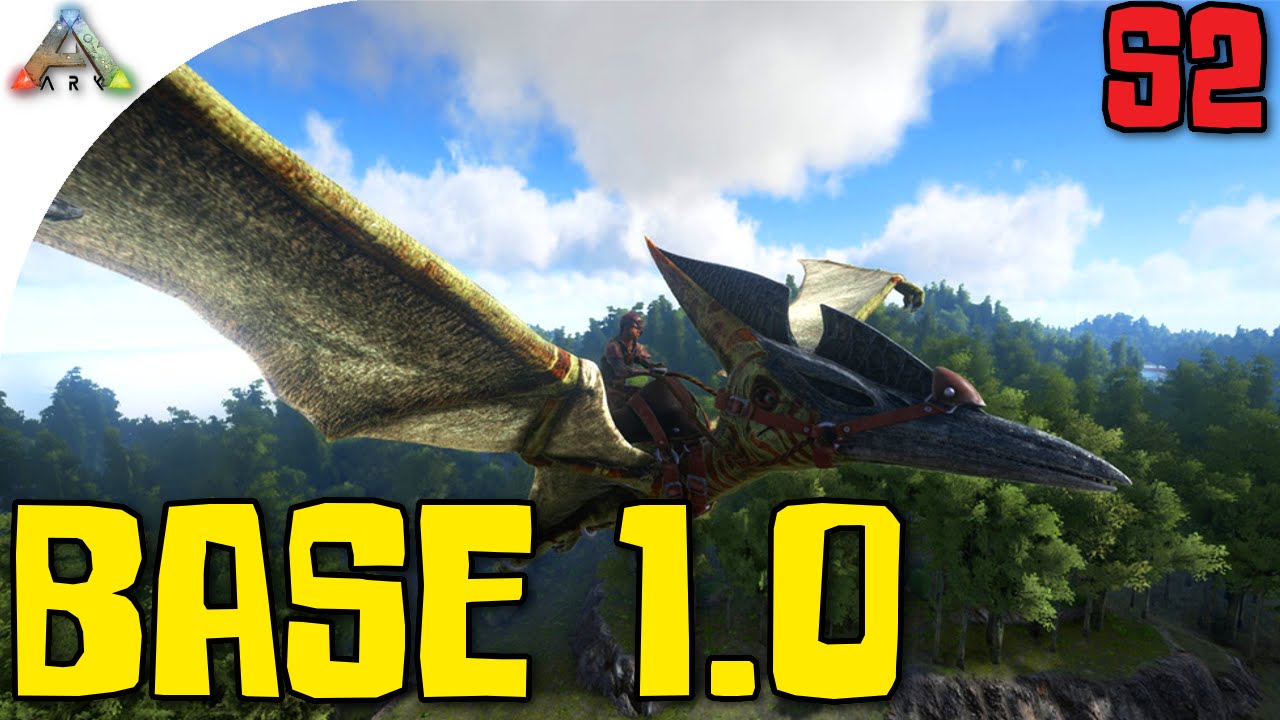 ARK: Survival Evolved - Base 1.0 (Gameplay) - YouTube
