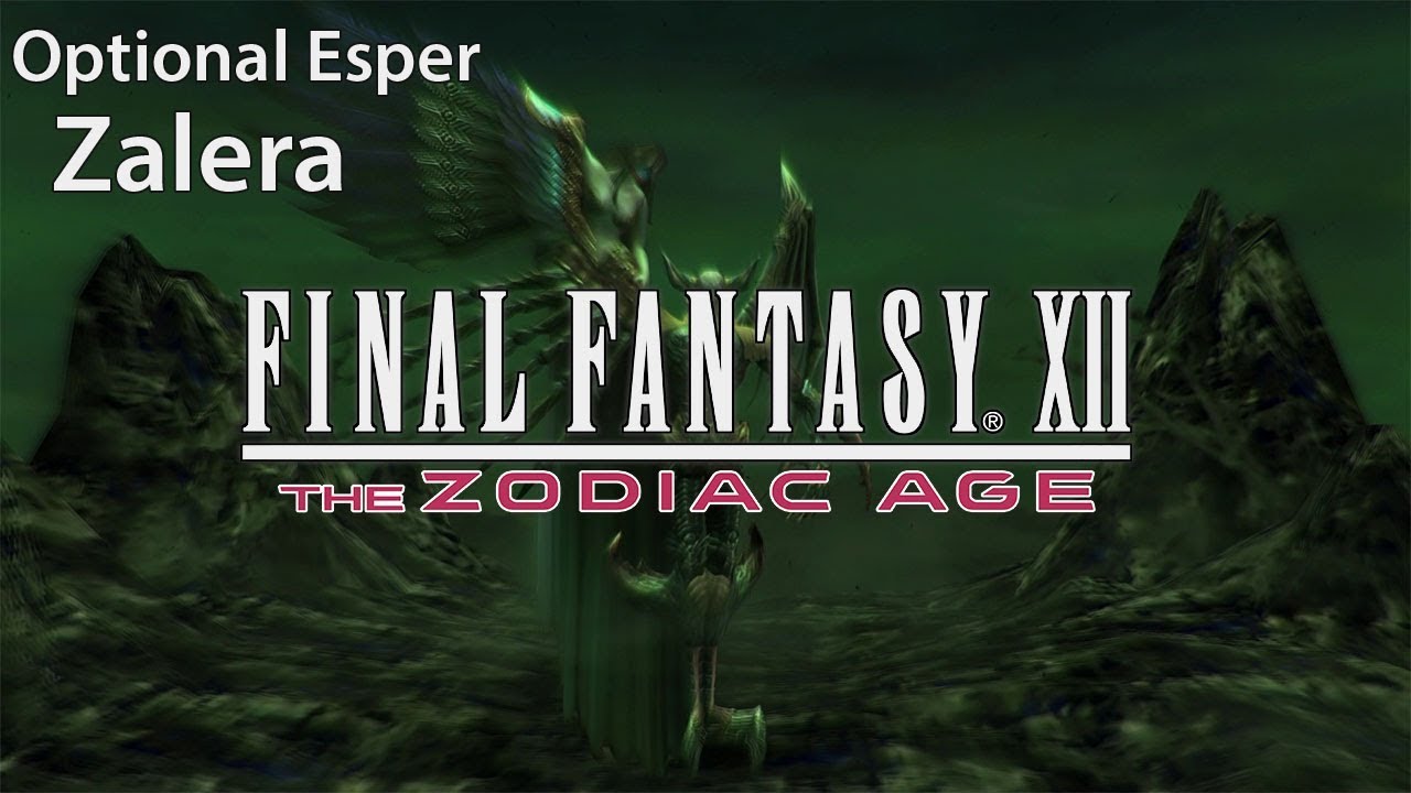 Final Fantasy XII The Zodiac Age - Optional Esper Zalera | Let's Play ...