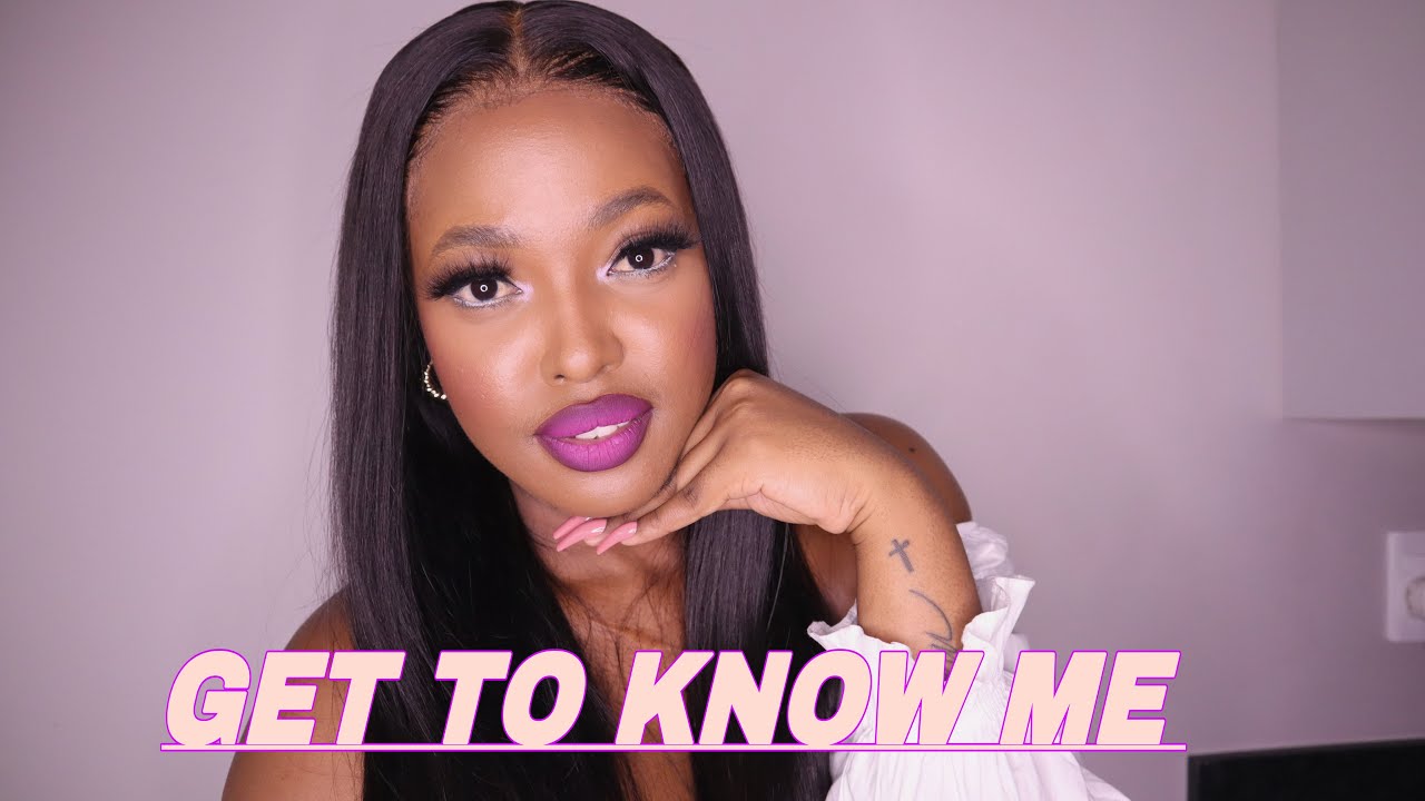Get To Know Me Tag// Nakho Mahola || South African - YouTube