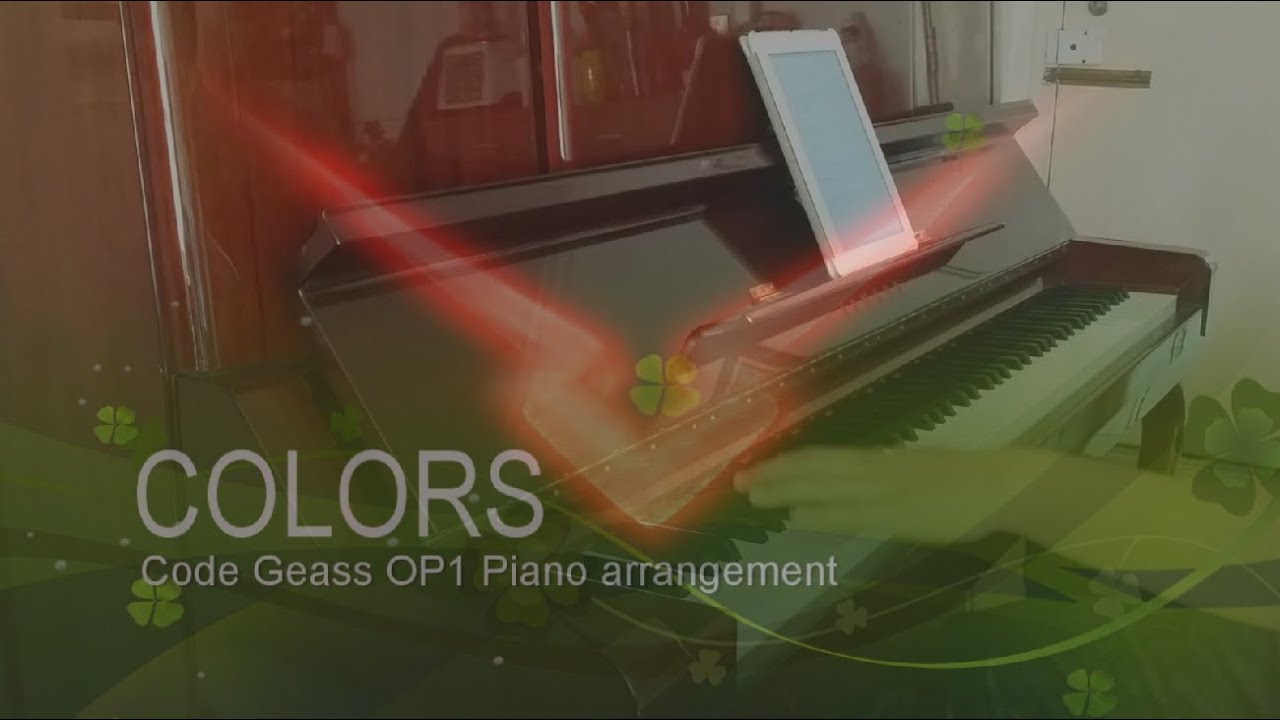 Colors - Code Geass OP1 (Piano Cover) - YouTube