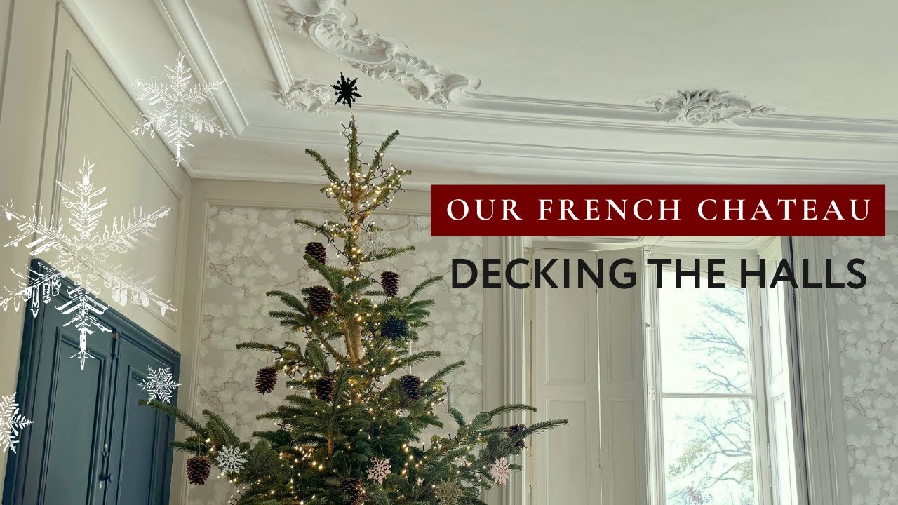 Decorating Our French Chateau for Christmas! - YouTube