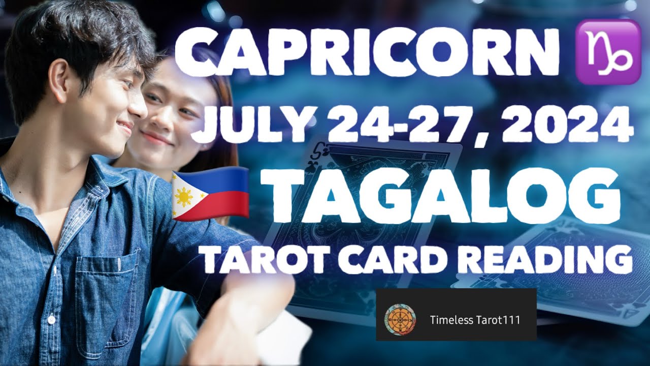 HINDI MASABI ANG MGA GUSTONG SABIHIN | JULY 24-27, 2024 | CAPRICORN ...