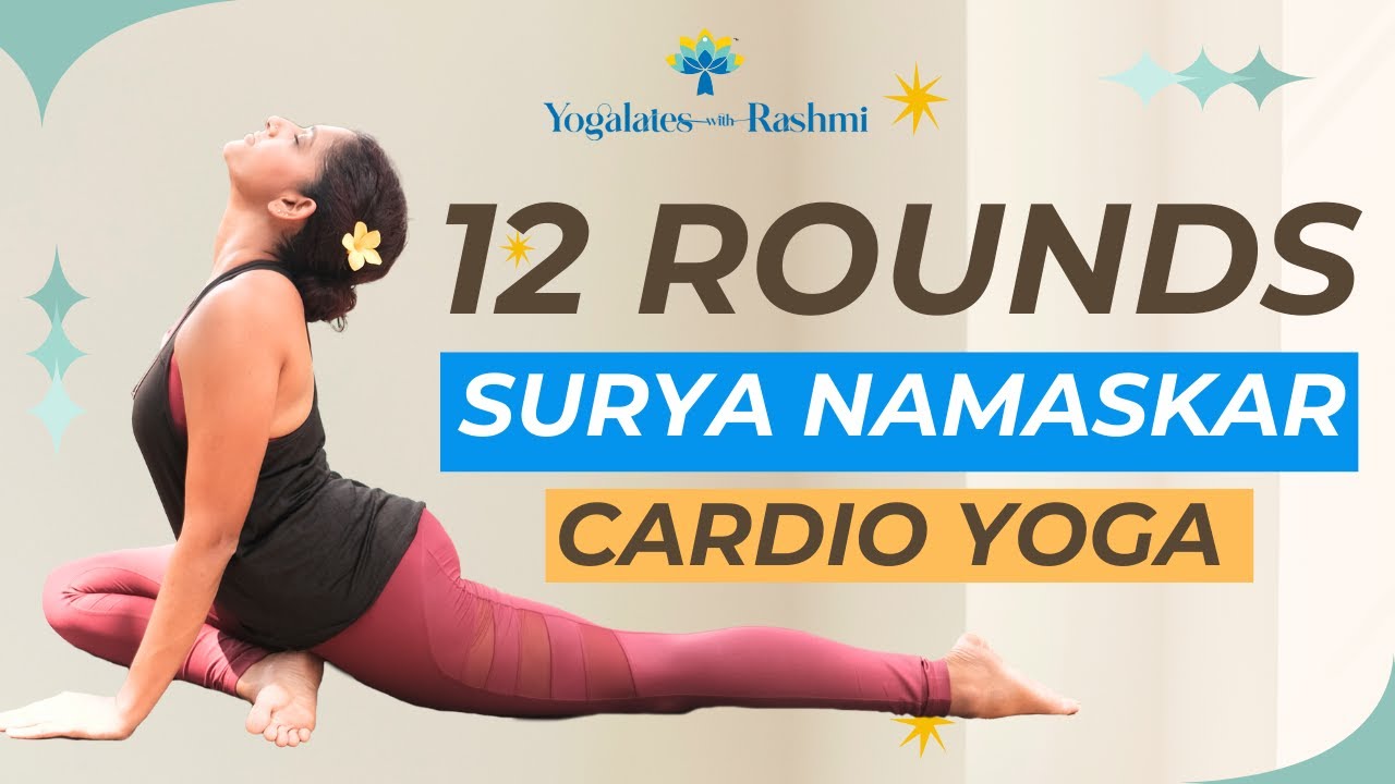 Cardio Yoga Workout | 12 Rounds of Sun Salutations | Surya Namaskar ...