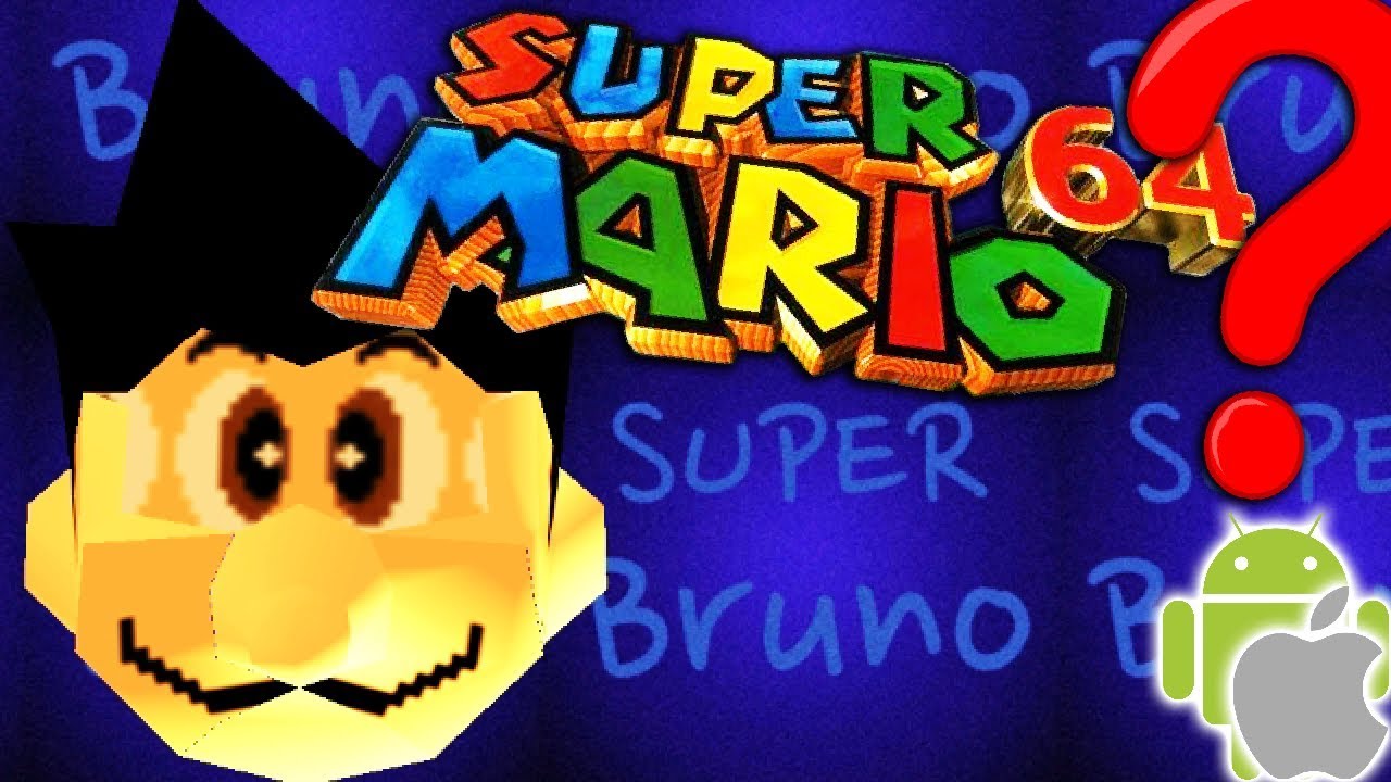 Super Bruno 64: El clon feo de Mario - Para Android & iOS - YouTube