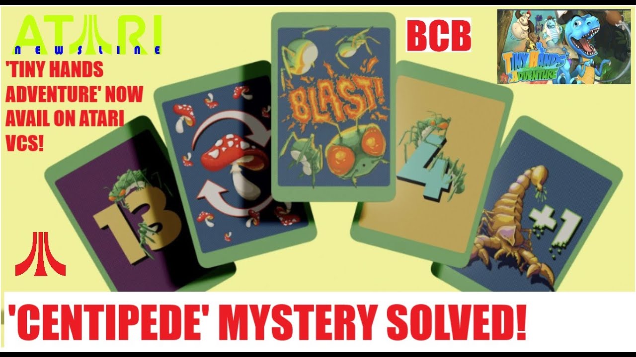'CENTIPEDE' MYSTERY SOLVED! It's CENTIPEDE BLAST! Plus: TINY HANDS ADVENTURE Now Avail on ATARI ...