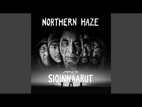 Northern Haze – ᓯᕿᓐᓈᕈᑦ (Siqinnaarut) (2018, CD) - Discogs