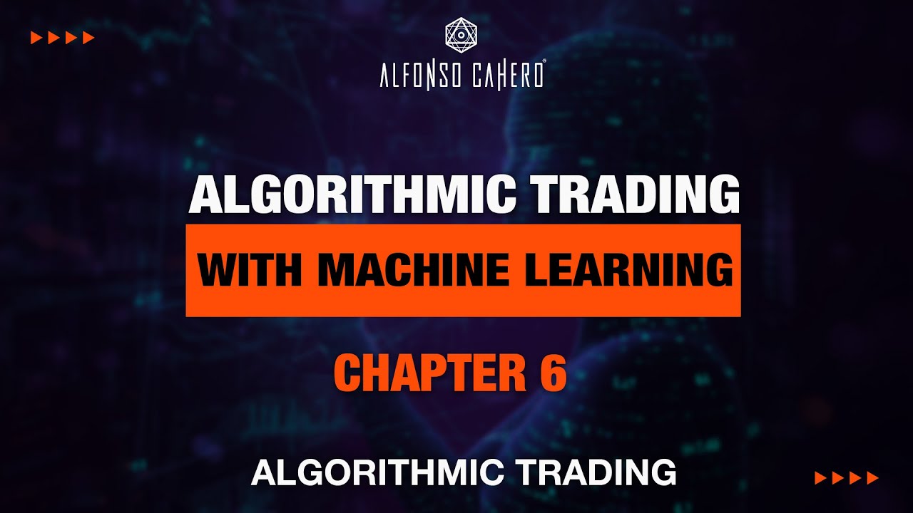 Algorithmic Trading With Machine Learning | Algorithmic Trading ...