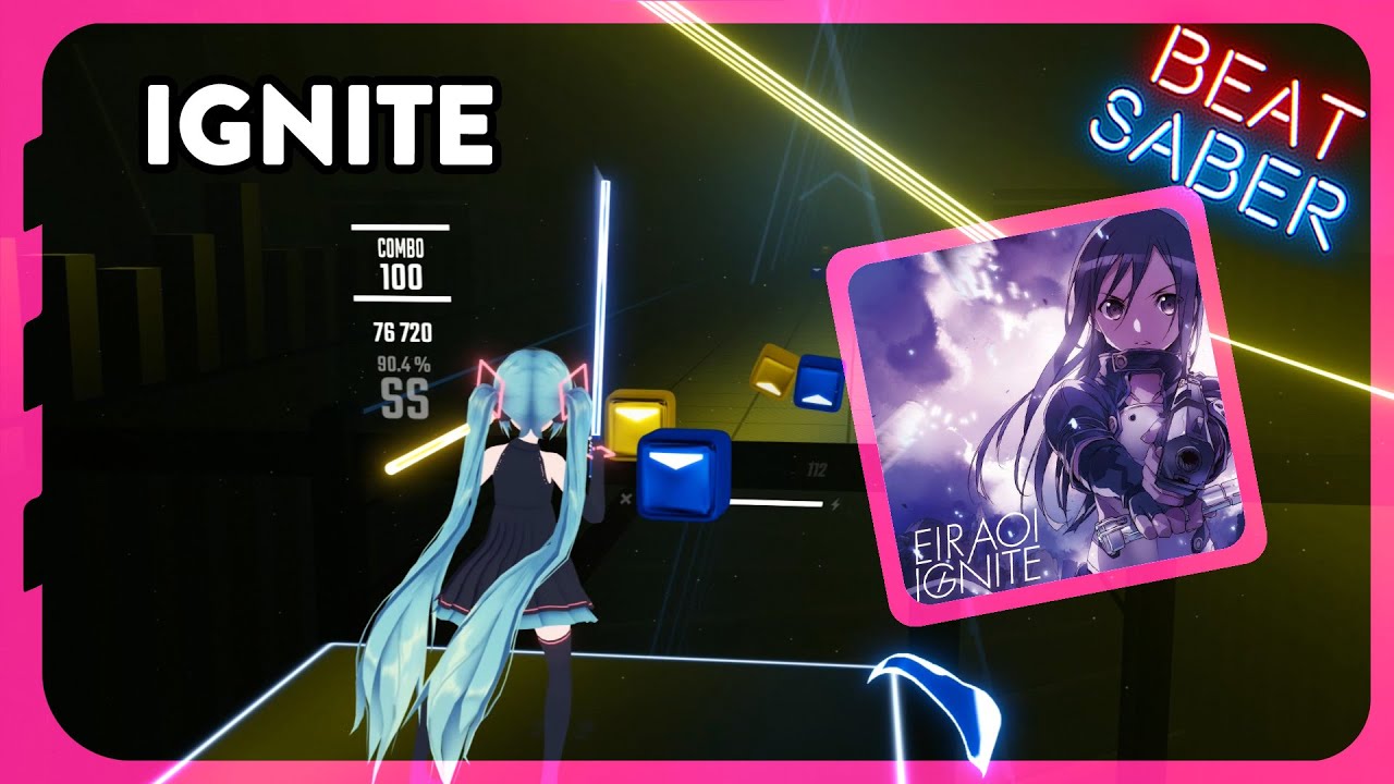 Aoi Eir - Ignite - Beat Saber Hard SS Rank - YouTube