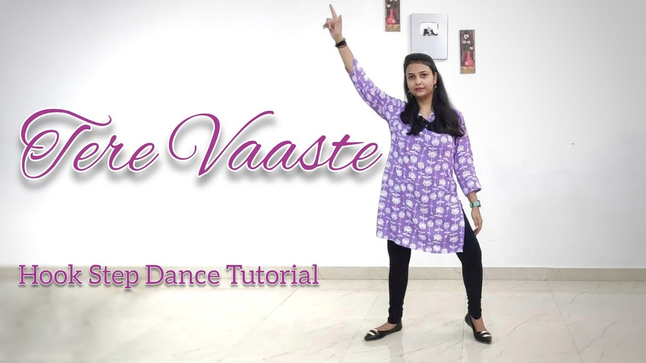 Tere Vaaste Hook Step Tutorial Trending Easy Dance Steps for Wedding | Vicky Kaushal Sara Ali ...