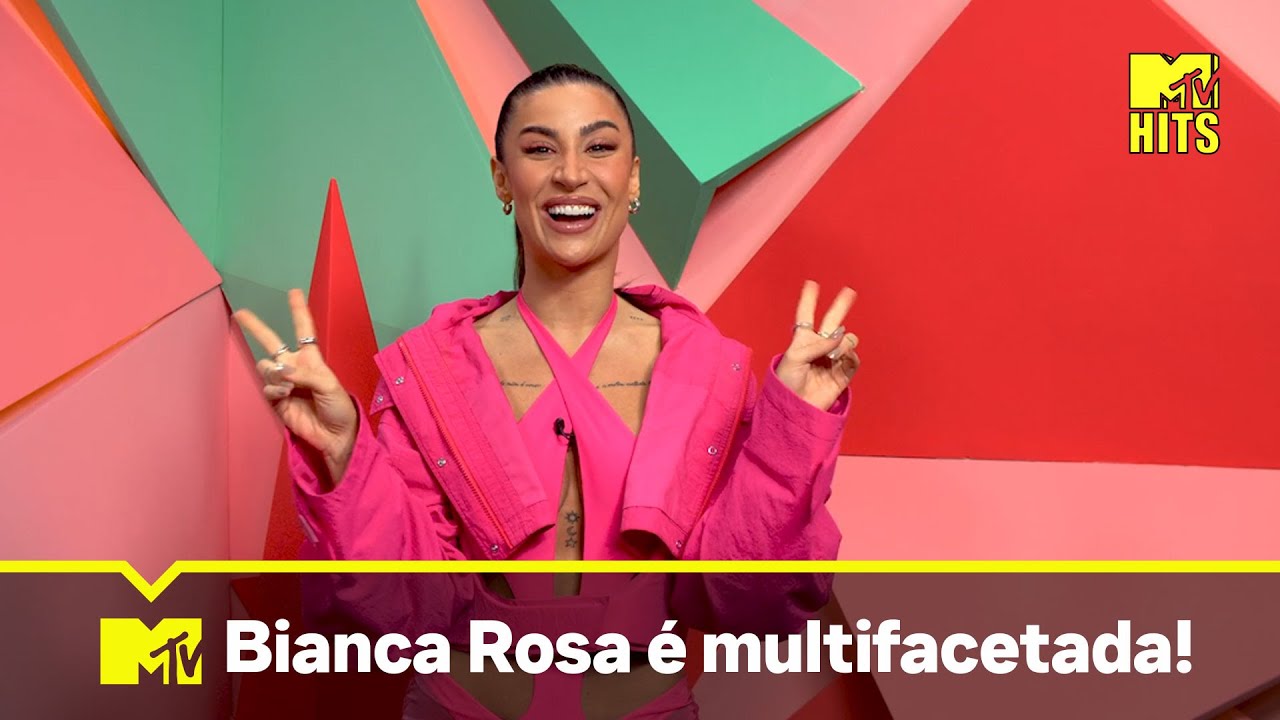 Bianca Rosa mostra todos os seus lados l MTV Hits - YouTube