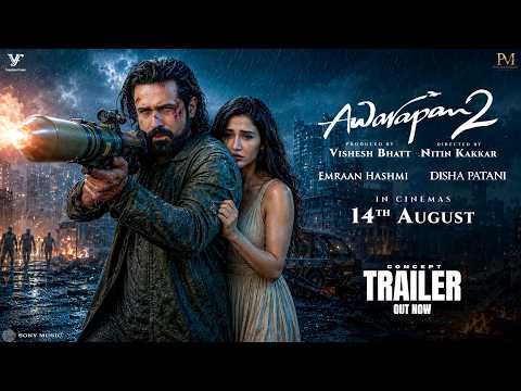 Awarapan 2 | Trailer Concept |Emraan Hashmi |Disha Patani| Mohit Suri | Vishesh Films |  2026