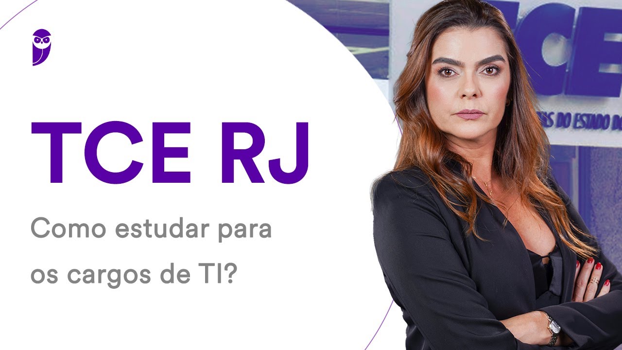 Concurso TCE RJ: Como estudar para os cargos de TI? - YouTube
