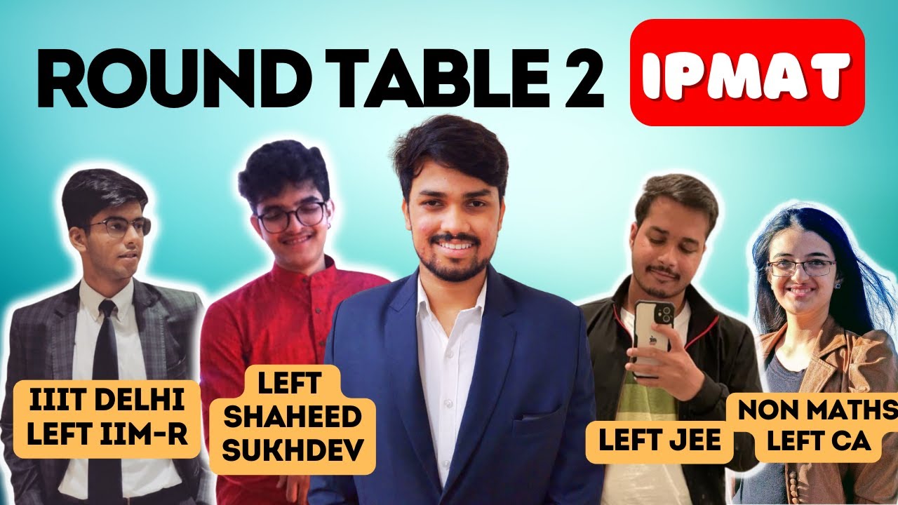 IPM ROUND TABLE-2 || IIM RANCHI || SAHIL SOLANKI - YouTube