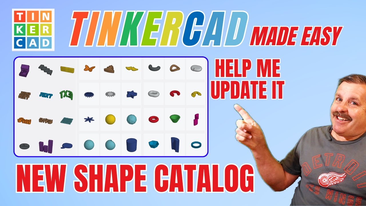 Ultimate Tinkercad Shape Catalog! Help me update the names in Minutes ...