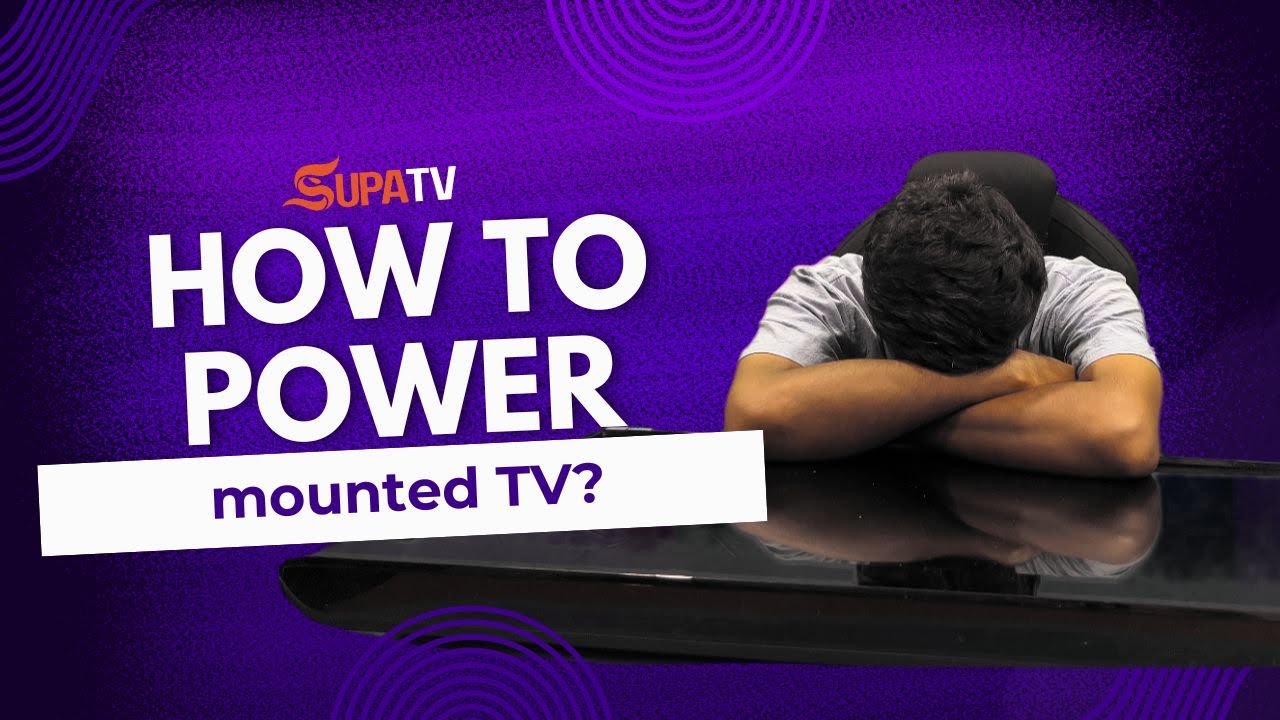 How to Power a Wall-Mounted TV Safely & Cleanly 🔌📺 | SUPA TV Guide ...
