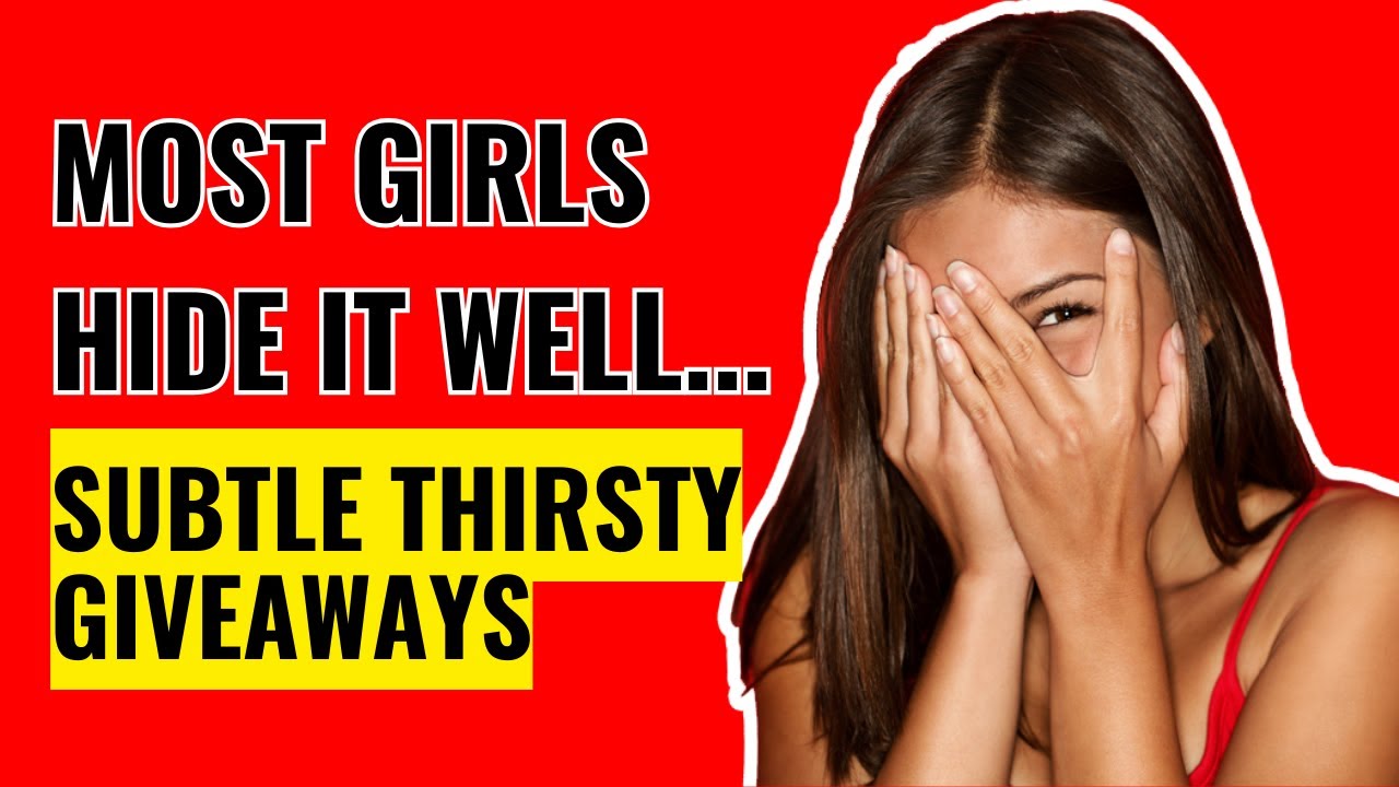 Women With Raging Sex Drive Do This Subtle Signs Your Crush Craves Sex Youtube