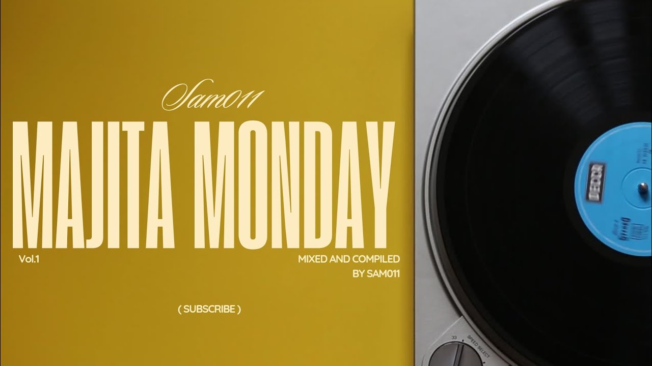 Majita Monday Vol.1(mixed and compiled by Sam011) - YouTube