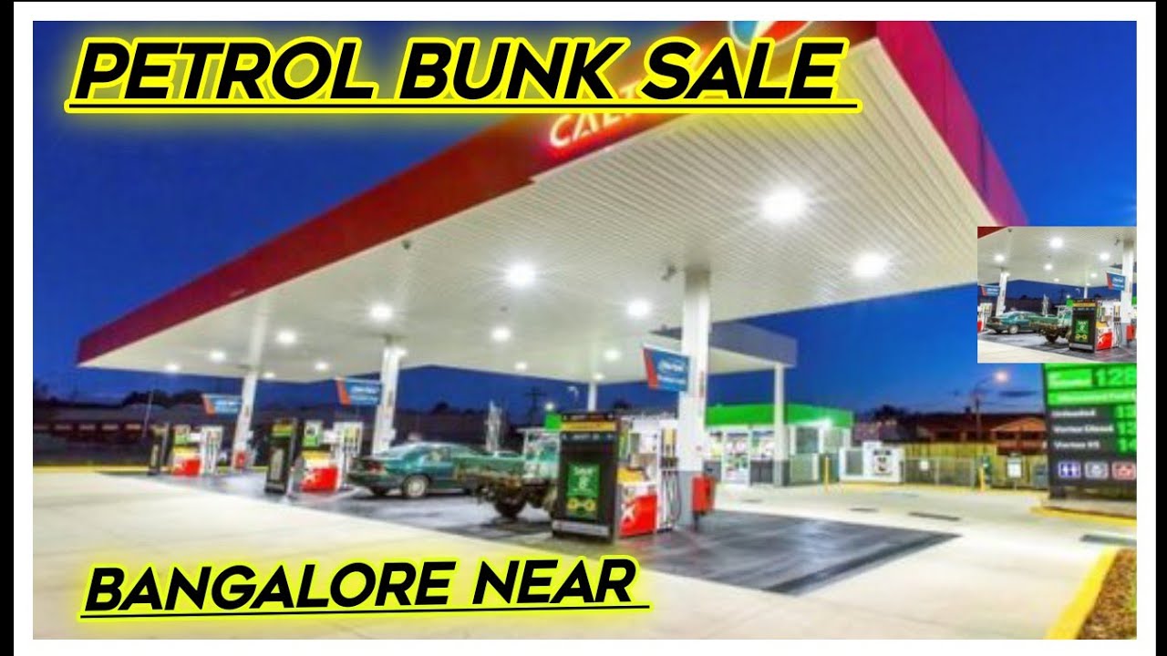 Petrol Bunk For Sale Karnataka Lowest Cost Bank Loans 50 petrol-bunk-for-sale-karnataka-lowest-cost-bank-loans-50
