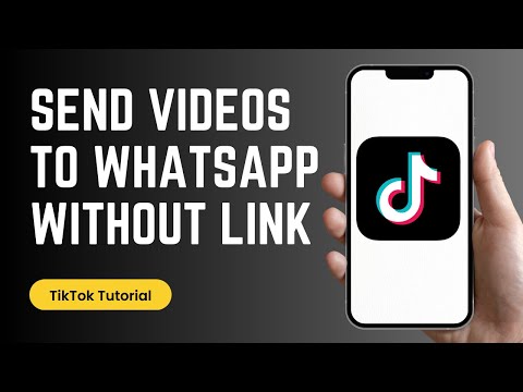 How to Send TikTok Videos in WhatsApp Without Link