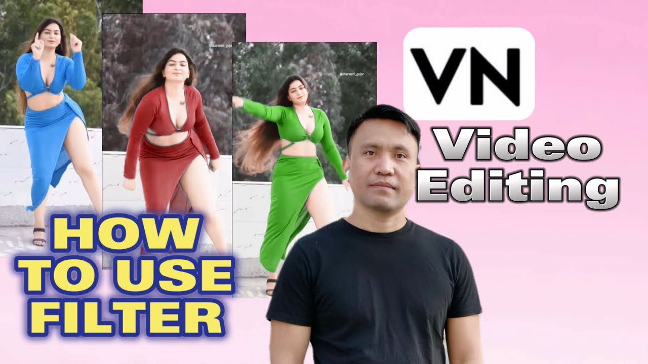 How To Use Filter In VN App | VN Video Editing | New Tricks Edit In VN ...