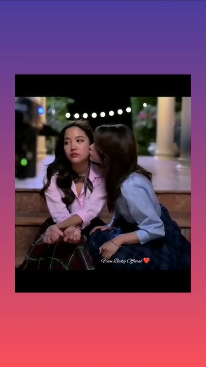 You Are🫵🏻My Life ️Do You Know That 😘/freen and becky #freenbeck #freensarocha #beckyarmstrong ...