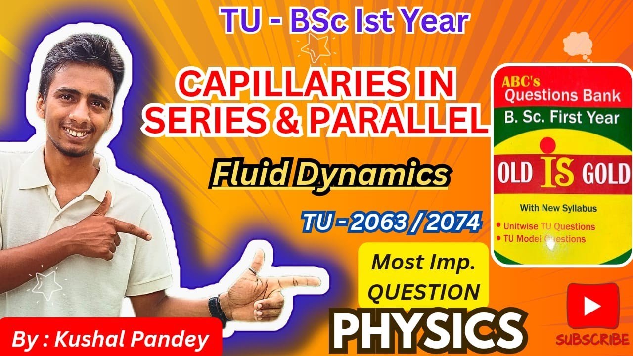 Capillaries in series and parallel (TU-2062/2074).Bsc physics - YouTube