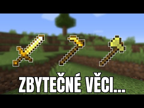 ZBYTEČNÉ VĚCI V MINECRAFTU...