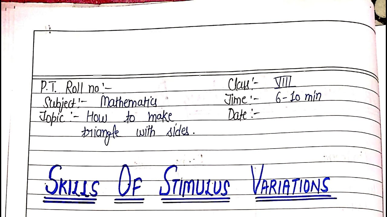 SKILL OF STIMULUS VARIATION CLASS 8 TOPIC HOW TO MAKE TRIANGLE WITH skill-of-stimulus-variation-class-8-topic-how-to-make-triangle-with