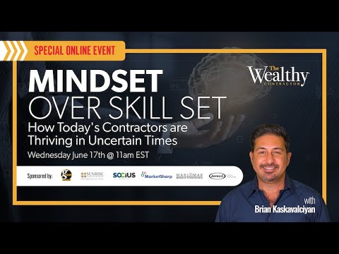 Webinar Replay | Mindset Over Skill Set: How Contractors are Thriving ...