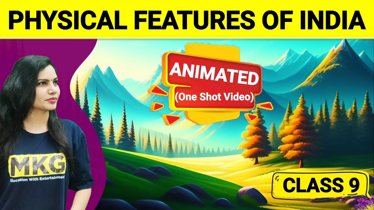 Physical Features Of India| class 9 Geography chapter 2 NCERT | Class 9 ...