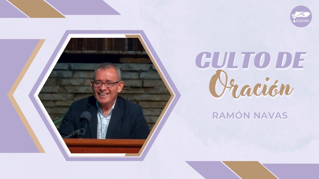 Culto de Oración | Ramón Navas | 06-junio-2023 - YouTube