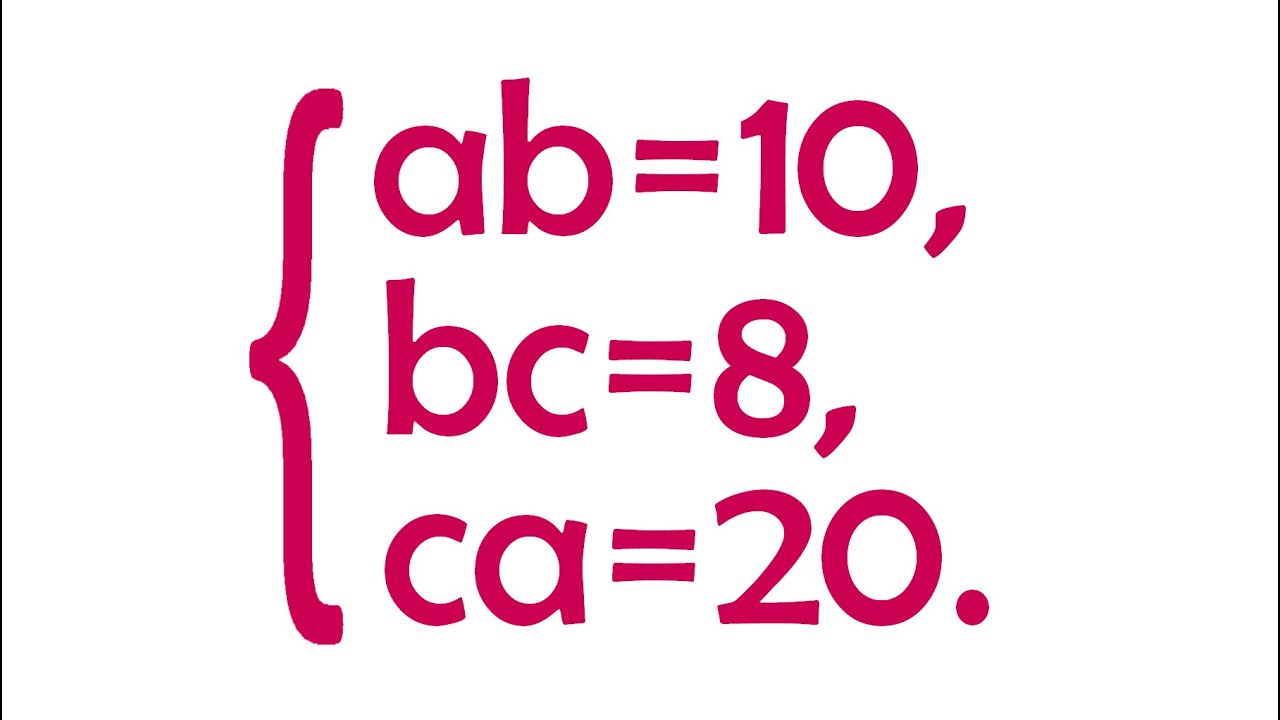 Решите систему ab=10, bc=8, ca=20 Быстрый способ - YouTube