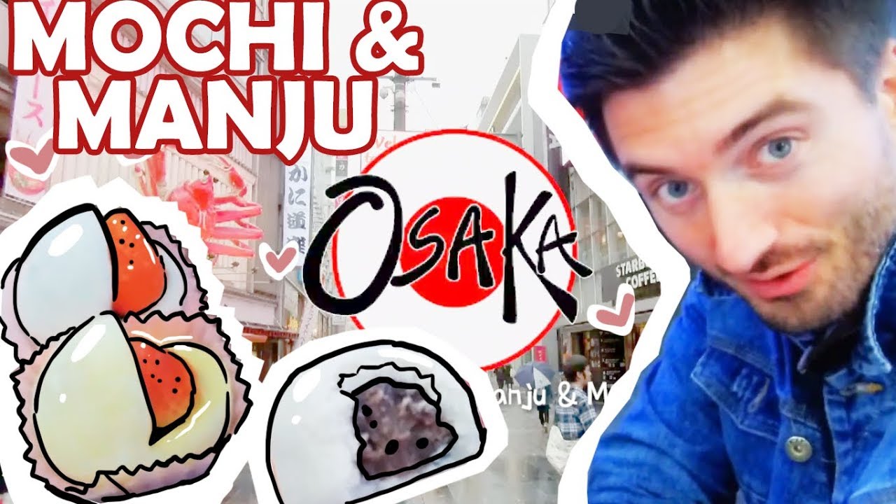 Japanese Street food- Manju & Mochi - OSAKA desserts Japan - YouTube