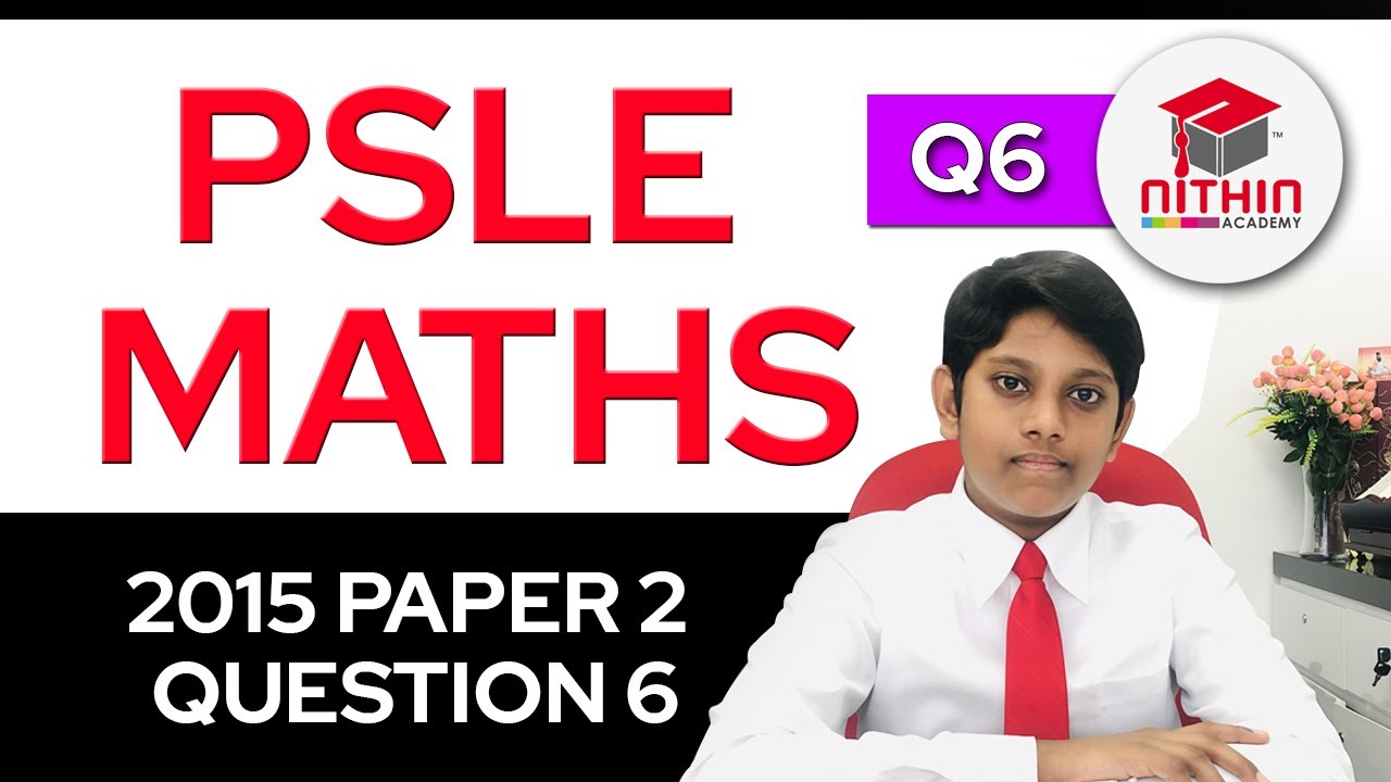 PSLE Math 2015 | Paper 2 Question 6 | Primary 6 Singapore | Angles ...