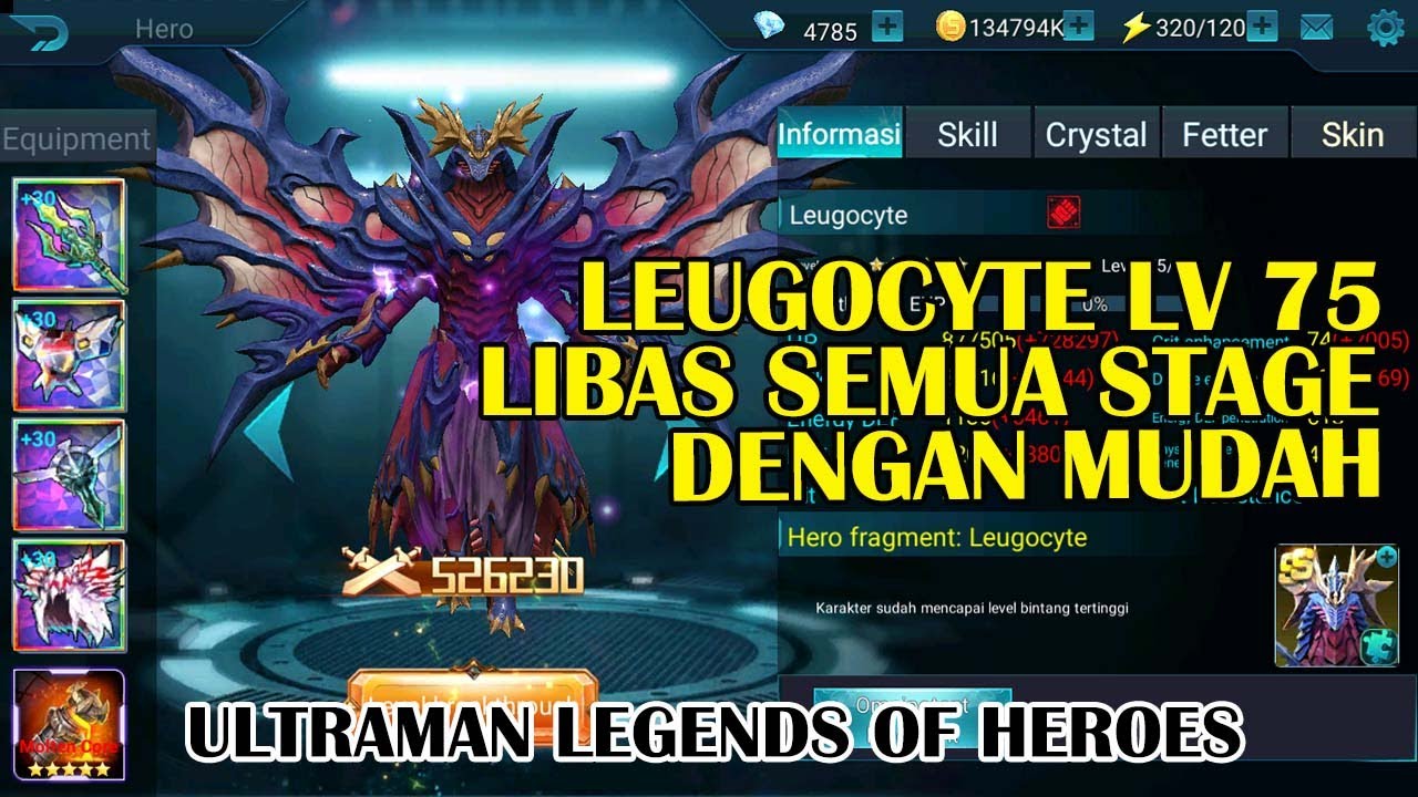 LEUGOCYTE LV 75 LIBAS SEMUA STAGE DENGAN MUDAH - ULTRAMAN LEGEND OF ...