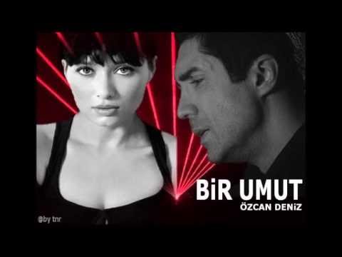 BiR UMUT-ÖZCAN DENiZ