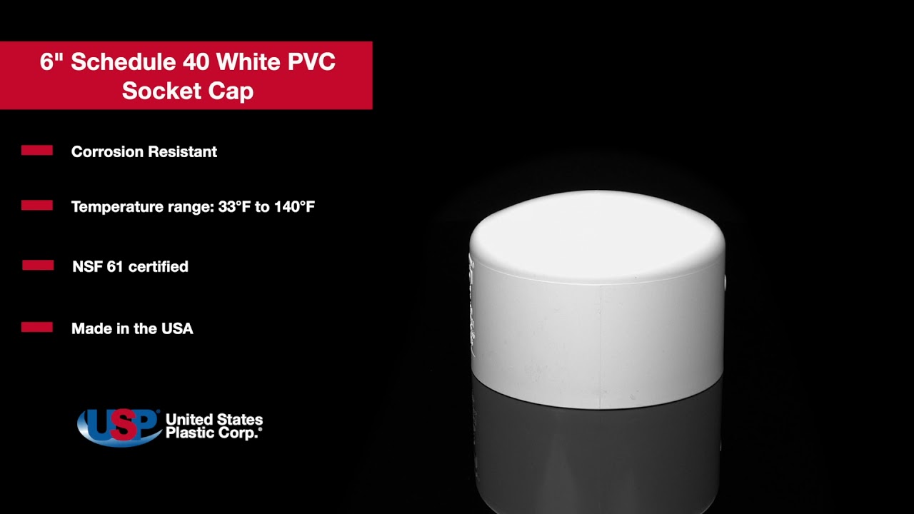 6" Schedule 40 White PVC Socket Cap | U.S. Plastic Corporation® - YouTube